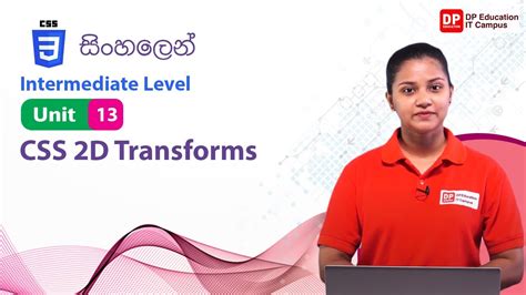 Unit 13 Css 2d Transforms Css Intermediate Level Youtube