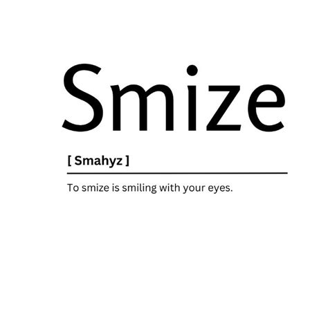 Smize Dictionary Definition Kaigozen Digital Art Humor And Satire Signs And Sayings Artpal