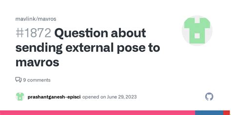 Question About Sending External Pose To Mavros · Issue 1872 · Mavlink Mavros · Github