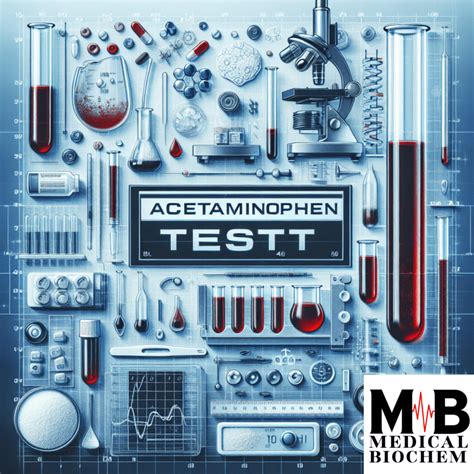 Acetaminophen Level Test Importance And Procedure