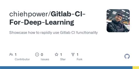 GitHub Chiehpower Gitlab CI For Deep Learning Showcase How To Rapidly Use Gitlab CI Functionality
