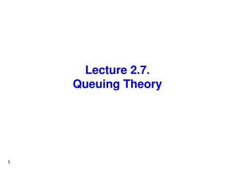 PPT Lecture Queuing Theory PowerPoint Presentation Free Download ID
