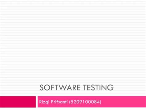 PPT Software Testing PowerPoint Presentation Free Download ID 4074331