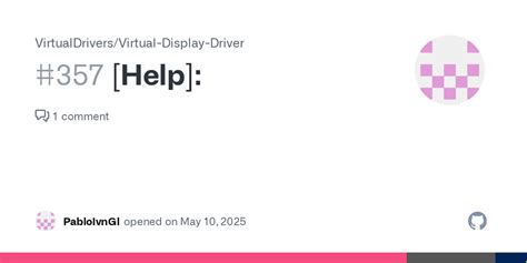 Help · Issue 357 · Virtualdriversvirtual Display Driver · Github