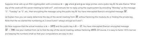 Solved Suppose Amar Sets Up An Rsa Cryptosystem With A