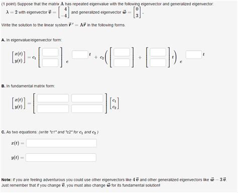 Solved Suppose That The Matrix A Has Repeated Eigenvalue