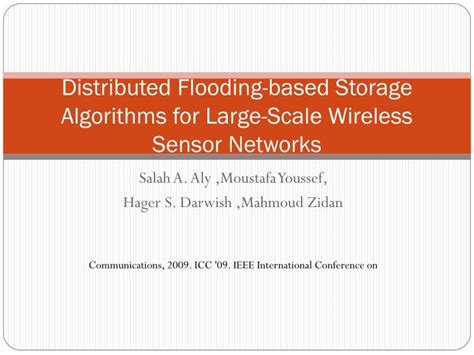 Ppt Distributed Flooding Based Storage Algorithms For Large Scale