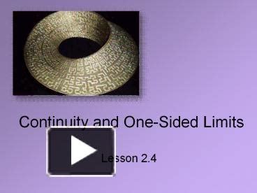 PPT Continuity And One Sided Limits PowerPoint Presentation Free To View Id F NjIxN