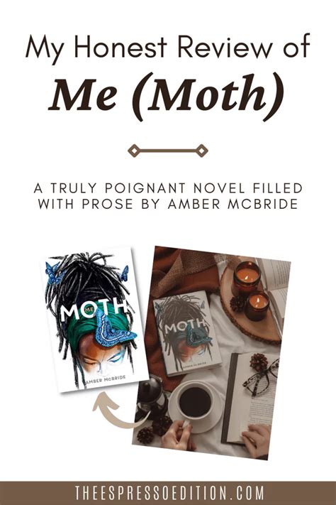 A Review Of “me Moth ” By Amber Mcbride The Espresso Edition