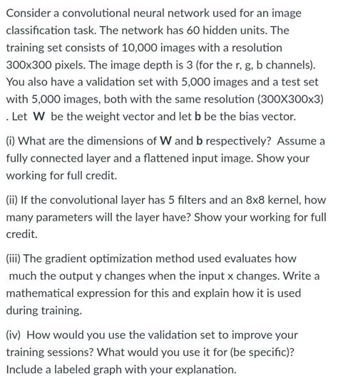 Solved Consider A Convolutional Neural Network Used For An