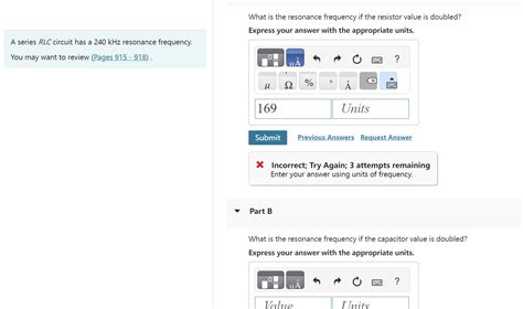 Solved What Is The Resonance Frequency If The Resistor Value