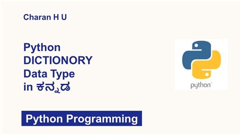 Python Dictionary Data Type Python Programming In Kannada 11 Charan H U Youtube