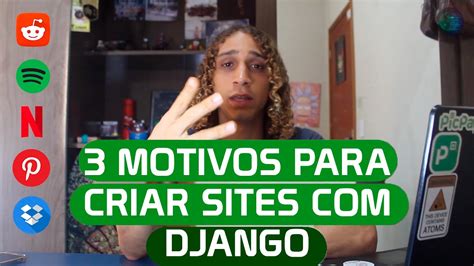 Porque Usar Python Para Web Django YouTube