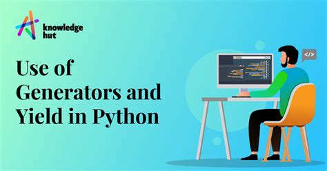 Introduction To Yield In Python
