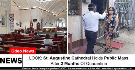 Look St Augustine Cathedral Holds Public Mass After 2 Months Of