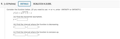 Solved Nsider The Function Below If You Need To Use Or Chegg