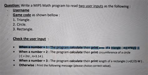 Solved Question Write A MIPS Math Program To Read Two User Chegg