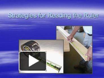 Strategies For Reading The Ruler Presentation Free To Download