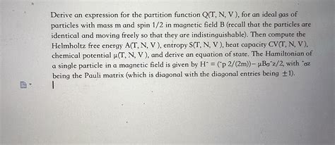 Solved Derive An Expression For The Partition Function