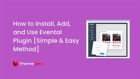 How To Install Add And Use Evental Plugin [step By Step] Guide Themedev