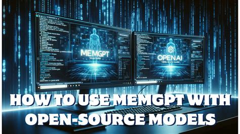 How To Use Memgpt With Open Source Models A Detailed Guide