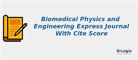 Biomedical Physics And Engineering Express Institute Of Physics Publishing Journal Impact Factor