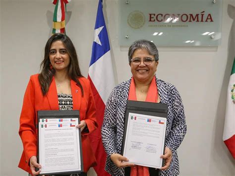 México Y Chile Modernizan Tratado De Libre Comercio