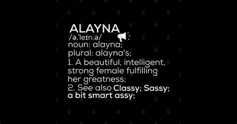 Alayna Name Alayna Definition Alayna Female Name Alayna Meaning Alayna Sticker Teepublic