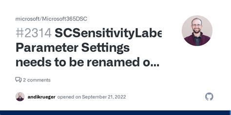Scsensitivitylabel Parameter Settings Needs To Be Renamed Or Dscparser