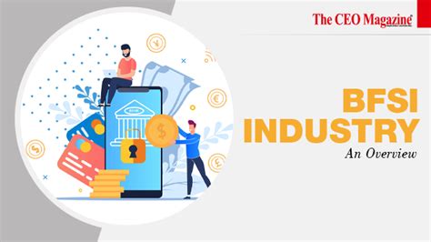 Bfsi Industry An Overview