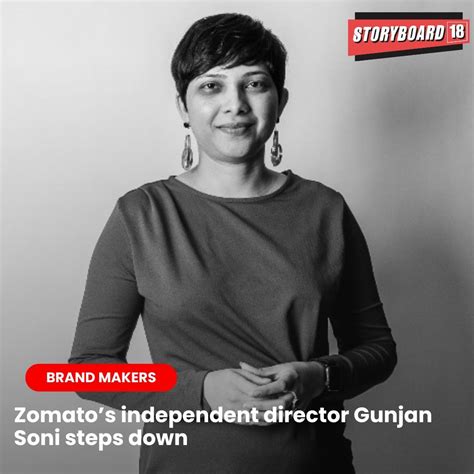 Gunjan Soni Who Served As Zomatos Independent Director Has Stepped Down From Her Position On