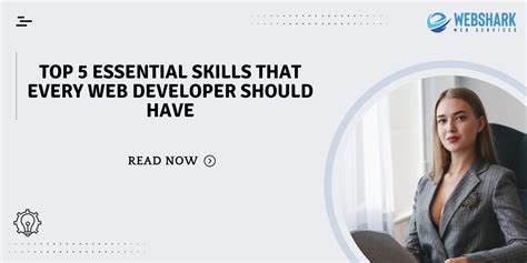 Top 5 Essential Skills That Every Web Developer Should Have
