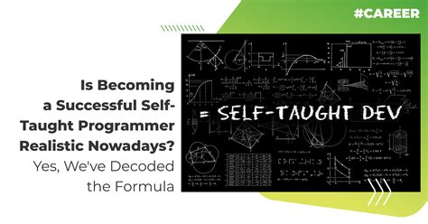 is becoming a successful self taught programmer realistic nowadays yes