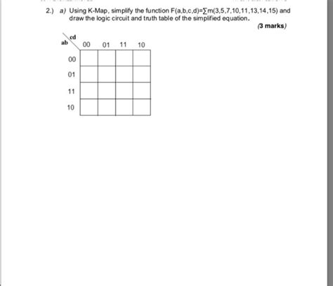 Solved 2 A Using K Map Simplify The Function Fabcd