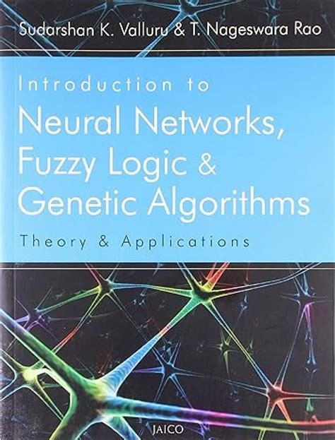 buy introduction to neural networks fuzzy logic and genetic algorithms
