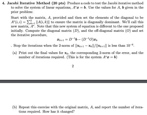 4 Jacobi Iterative Method 20 Pts Produce A Code To
