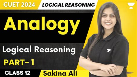 Analogy Part 1 Logical Reasoning Cuet 2024 Sakina Ali Youtube