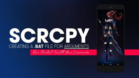 Create A Scrcpy Batch File Shortcut To Run Multiple Commands Batch
