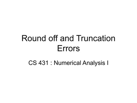 Modeling Computers And Error Analysis