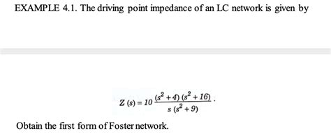 Example 4 1 The Driving Point Impedance Of An Lc