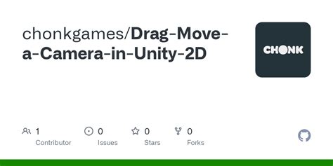 Drag Move A Camera In Unity 2dcameradragcs At Main · Chonkgamesdrag Move A Camera In Unity 2d