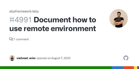 Document How To Use Remote Environment · Issue 4991 · Abpframeworkabp · Github
