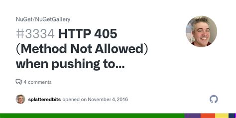 405 Method Not Allowed When Pushing To · Issue 3334