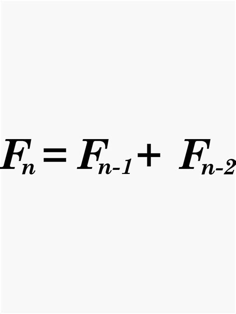 Fibonacci Sequence Formula Sticker For Sale By Sga165 Redbubble