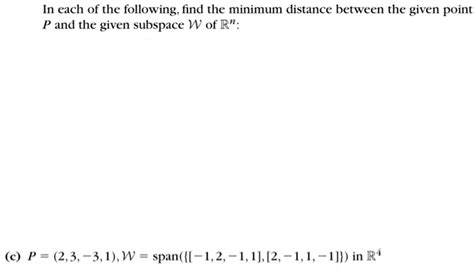 Solved In Each Of The Following Find The Minimum Distance