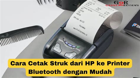 Cara Cetak Struk Dari Hp Ke Printer Bluetooth Dengan Mudah