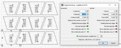 Create Grid Array LightBurn Software Questions LightBurn Software Forum