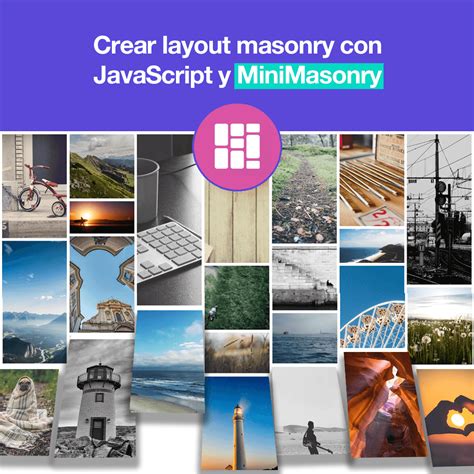 Crear Layouts Masonry Con JavaScript Y MiniMasonry Libreriasjs