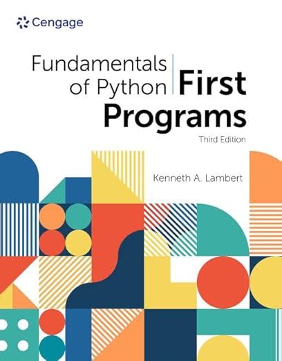 Fundamentals Of Python First Programs Mindtap Course List Lambert Kenneth 9780357881019