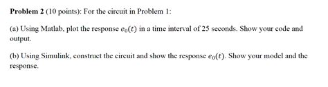 Problem 2 10 Points For The Circuit In Problem 1